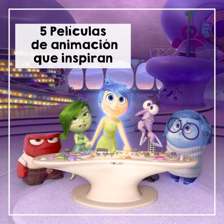 5 Películas de Animación que Te Inspirarán a Ver la Vida de Manera ...